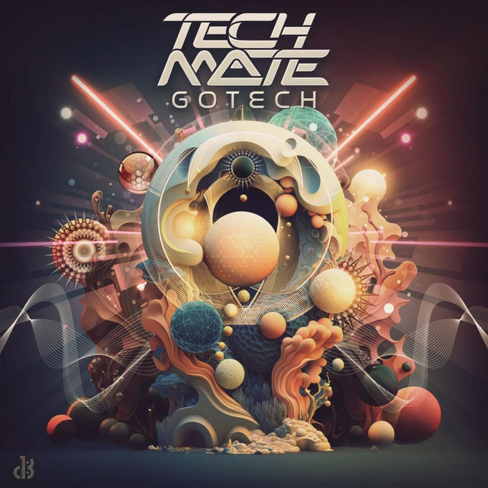GoTech | Tech Mate (1dB Records) | 1dB Records