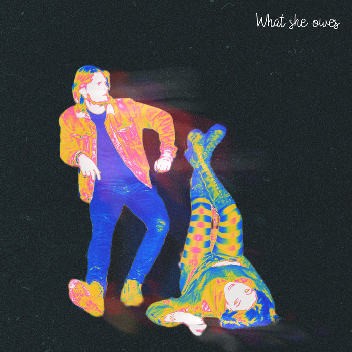 What She Owes | Bad Willow