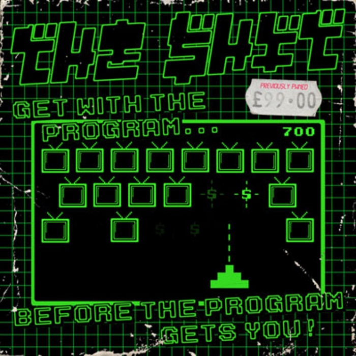 Get With The Program Before The Program Gets You! | The $hit