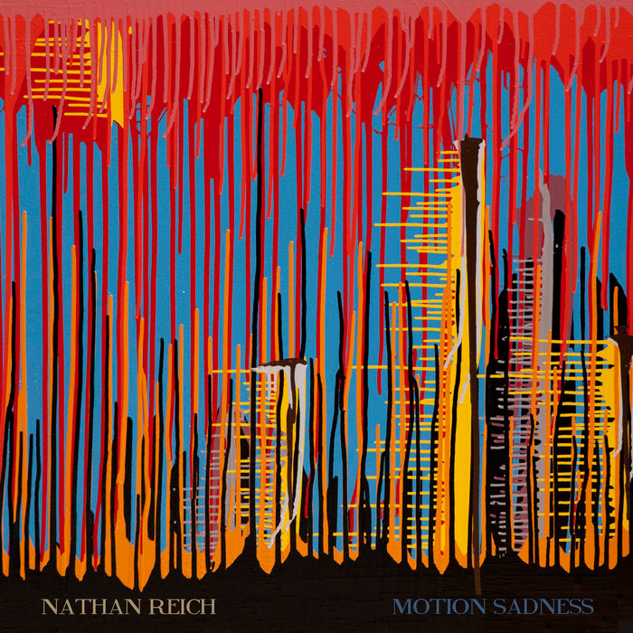 Motion Sadness | Nathan Reich