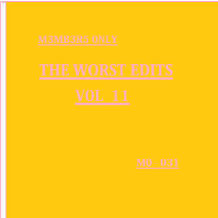 THE WORST EDITS VOL 11 | M3MB3R5 0NLY | M3MB3RS0NLY