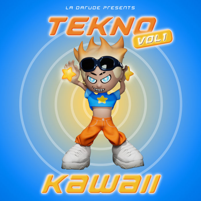 La Darude presents Tekno Kawaii vol.1 | Various Artists | Tekno Kawaii
