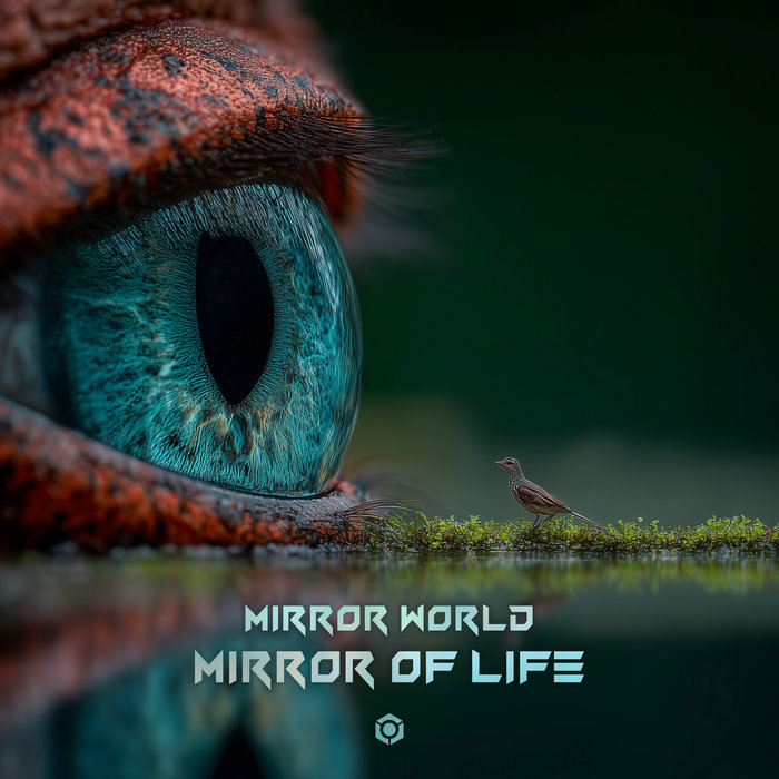 Mirror of Life | Mirror World | Blue Tunes Records