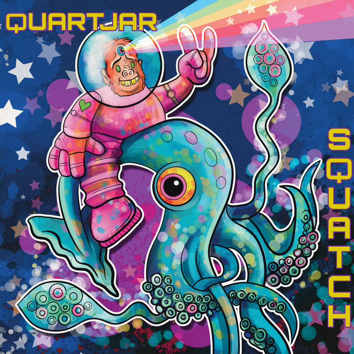 Squatch: An Odyssey In Space and Time | Quartjar