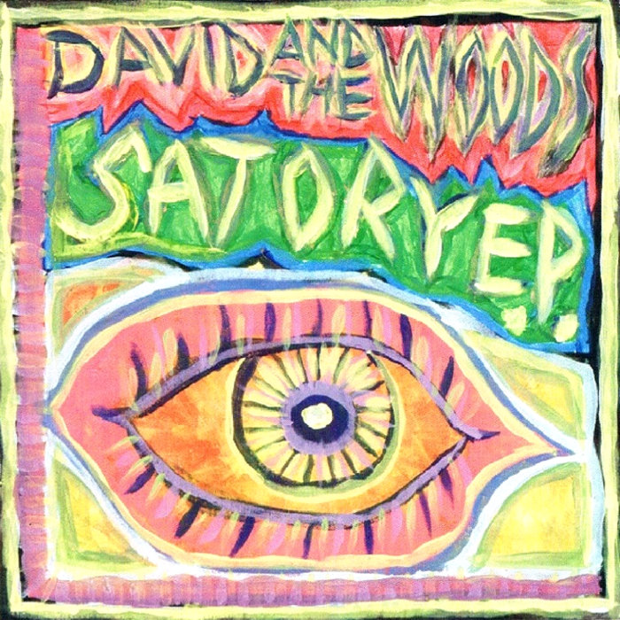 Satory EP (2004) | David and the Woods