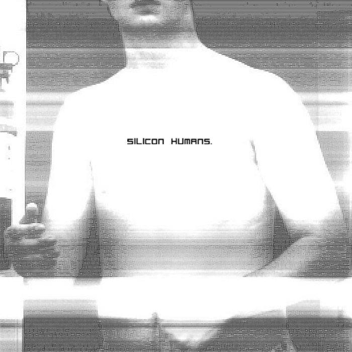 Silicon Humans | How About This?