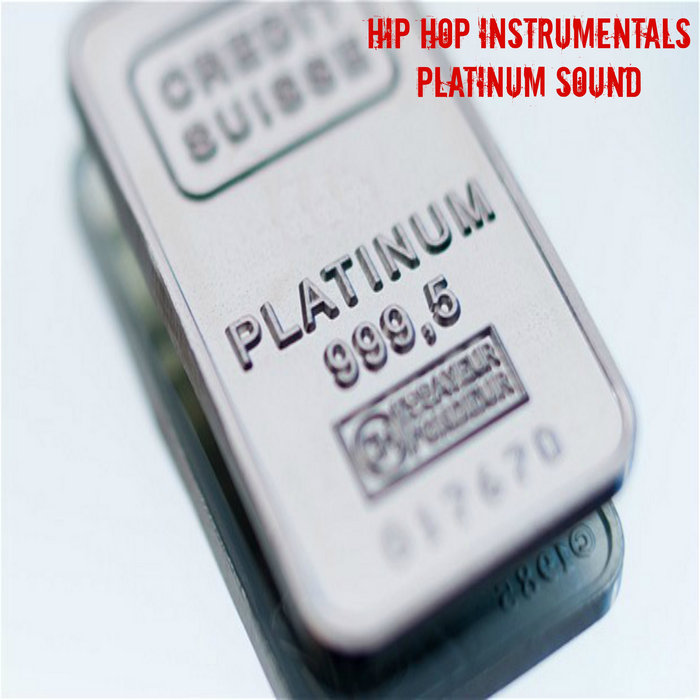 Hip Hop Instrumentals: Platinum Sound | Hip Hop Beats
