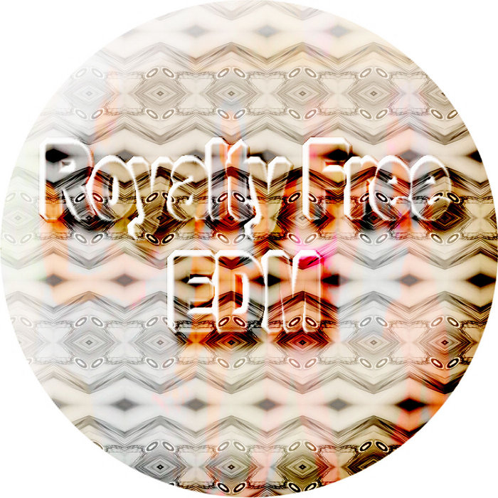 Royalty Free Edm 7C | Royalty Free EDM