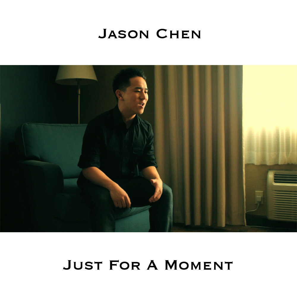 Just For A Moment | JDC aka Jason Chen | Jason Chen Music Never Sleeps