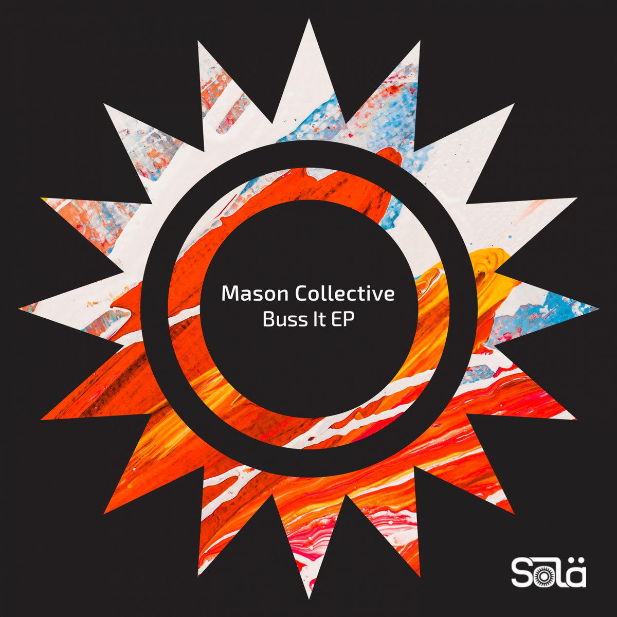 Buss It EP | Mason Collective | Armada Music