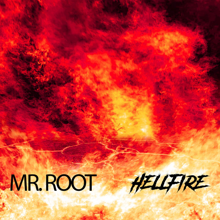 Hellfire | Mr. Root