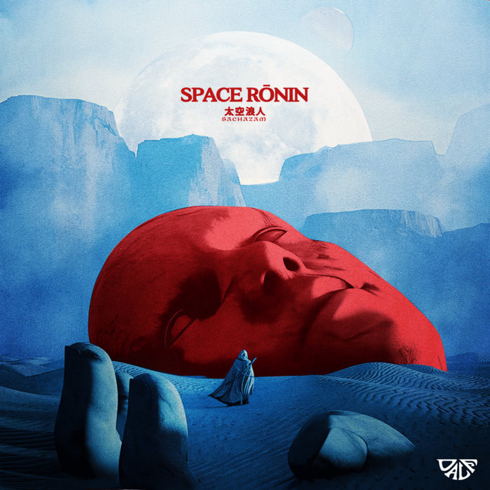 SPACE RONIN | Sachazam | DALF records