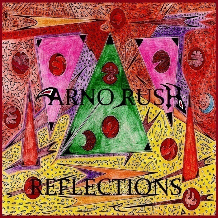 Reflections (Original Instrumental) | Arno Rush