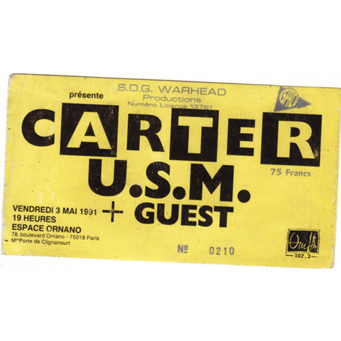 Carter USM - Live In Paris 1991 (Paris Sera Toujours Carter) | Carter USM