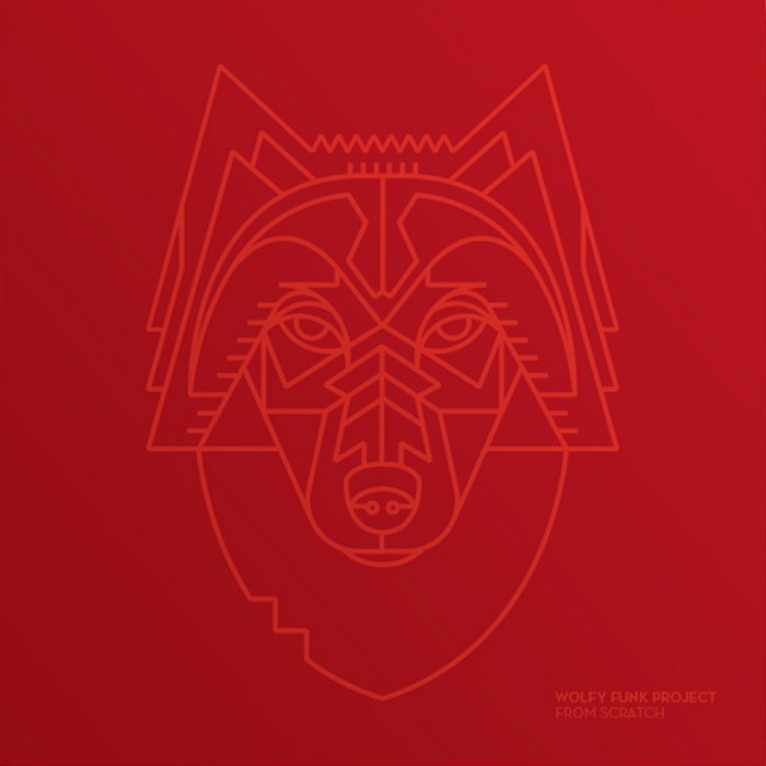 From Scratch | Wolfy Funk Project | Under A Groove