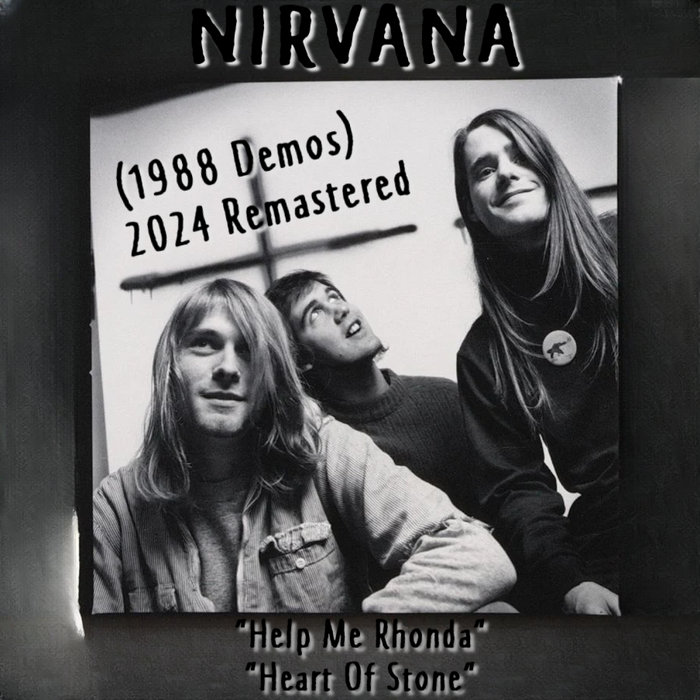 Help Me Rhonda - Heart Of Stone (1988 Demos) 2024 Remaster | Nirvana ...
