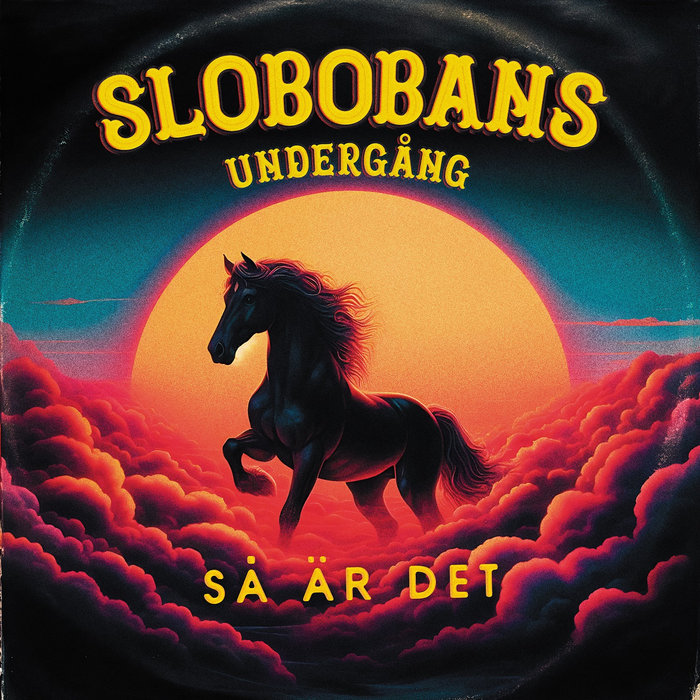 Så Är Det | Slobobans Undergång | Sockiplast Records