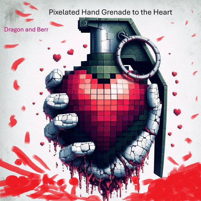 Pixelated Hand Grenade to the Heart | Dragon and Berr