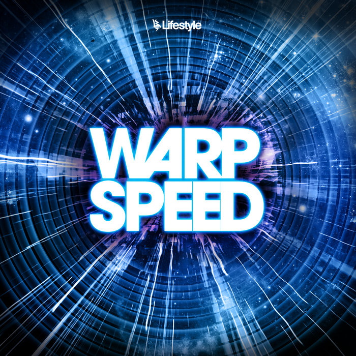 Warp Speed Part 1 | Various Artists | Lifestyle Music