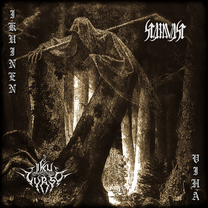 Ikuinen Viha (Split) | Iku-Turso & Standvast | Iku-Turso