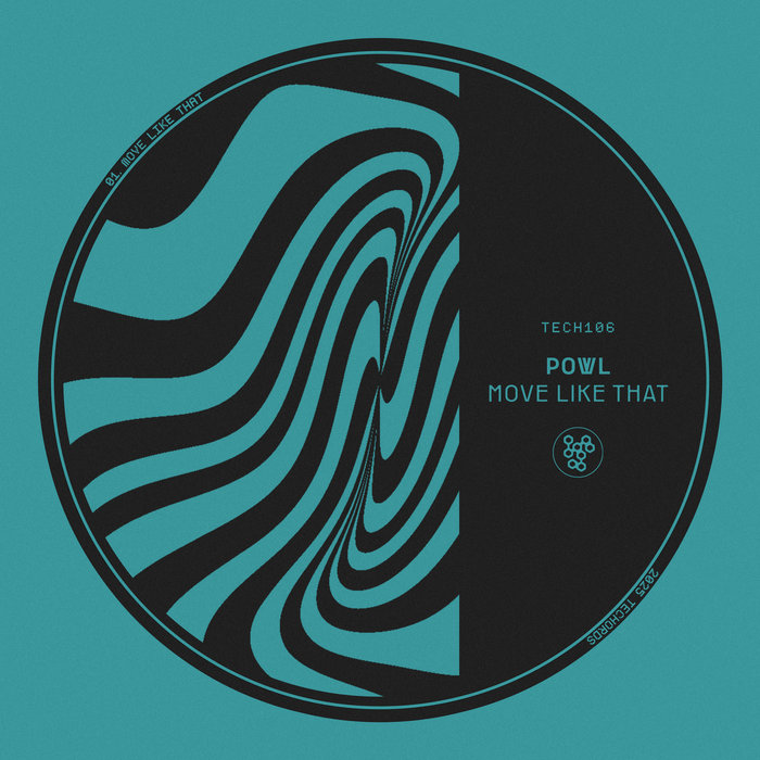 Move Like That | Powl | Techords