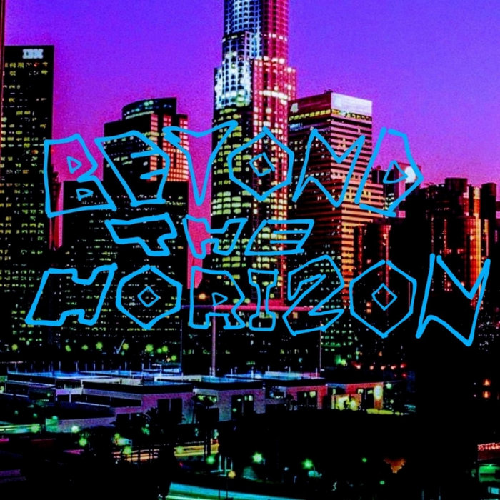 Beyond the horizon （1ST ALBUM） | Beyond the horizon