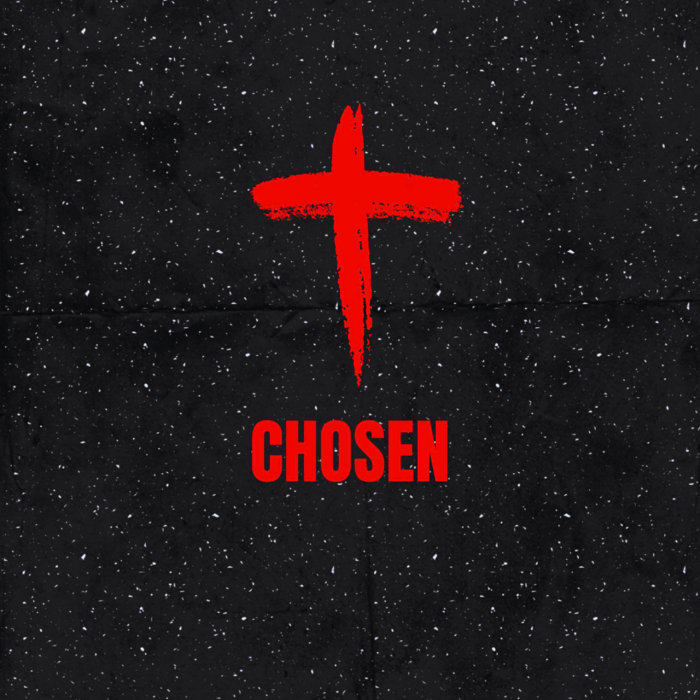 Chosen (Ft. Emanuel Da Prophet) | Jay Rojo