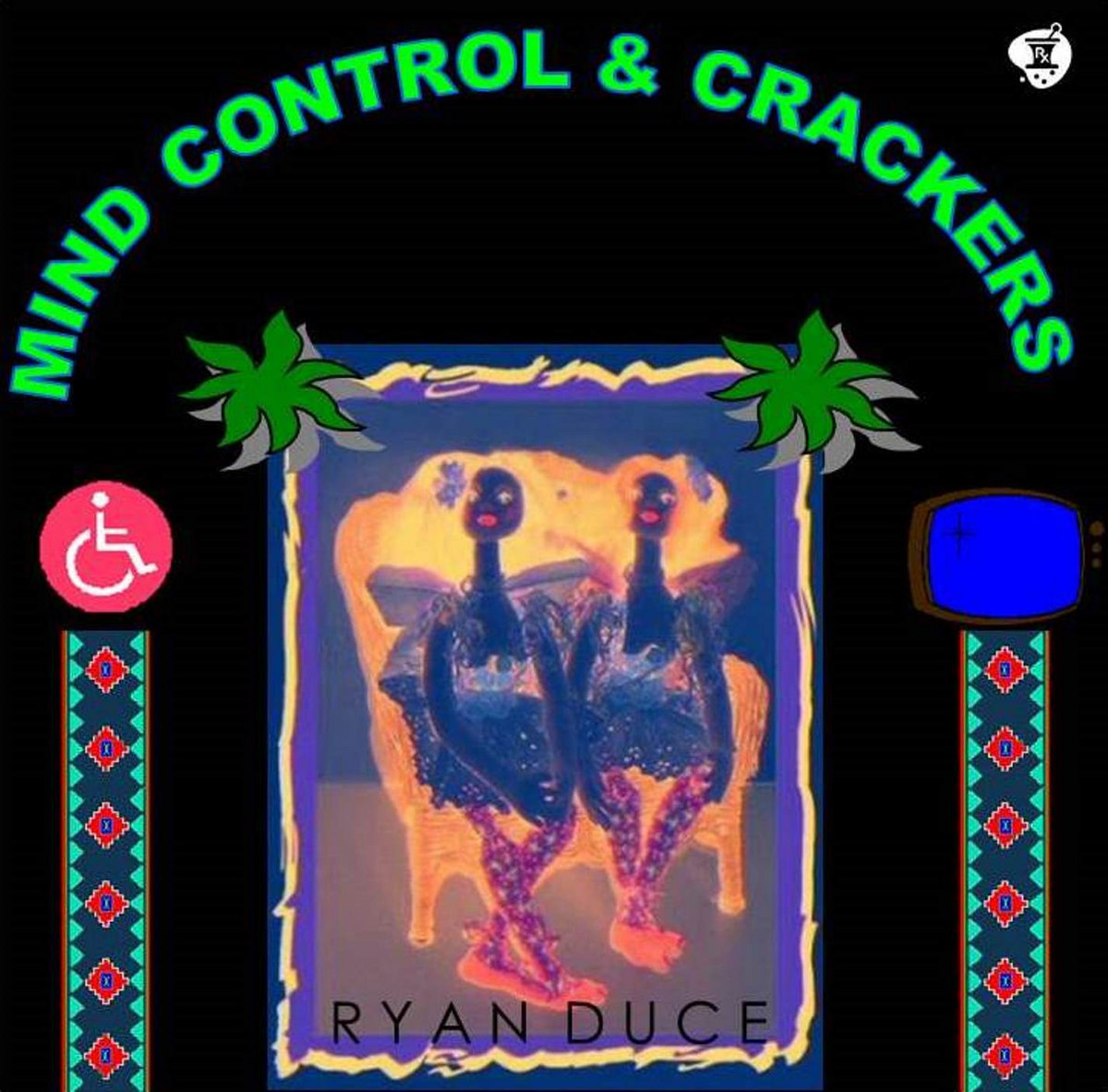 Mind Control & Crackers | Ryan Duce