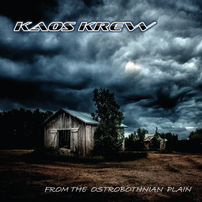 From the Ostrobothnian plain | Kaos Krew