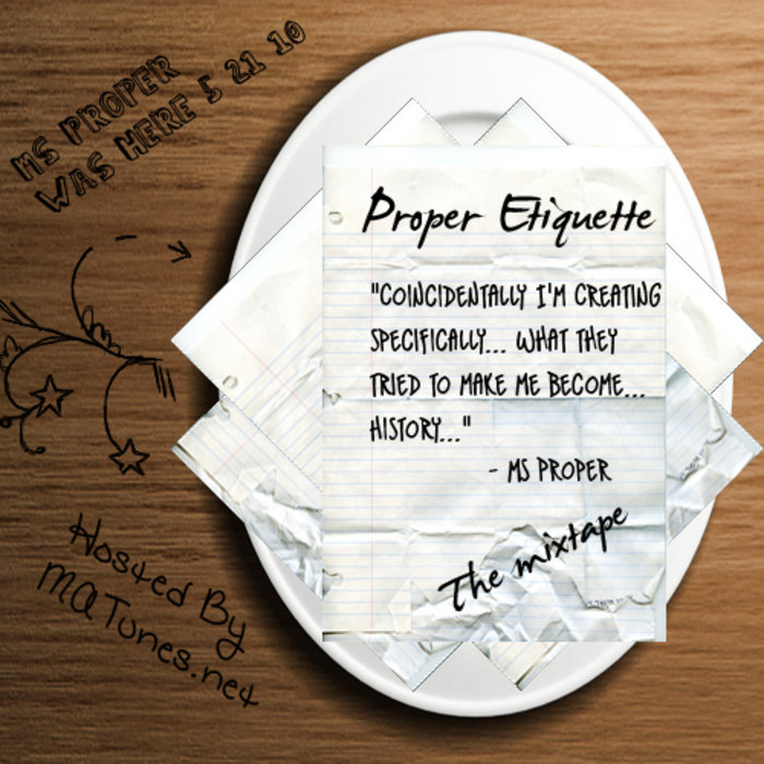 Proper Etiquette | Ms Proper