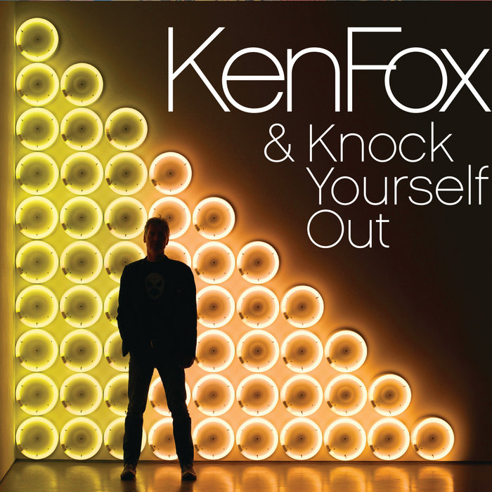 Ken Fox & Knock Yourself Out "the nice price" | Ken Fox & Knock ...