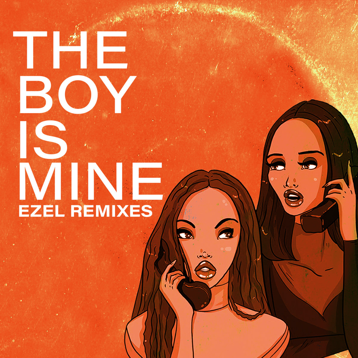The Boy Is Mine (Ezel Remixes) | Ezel