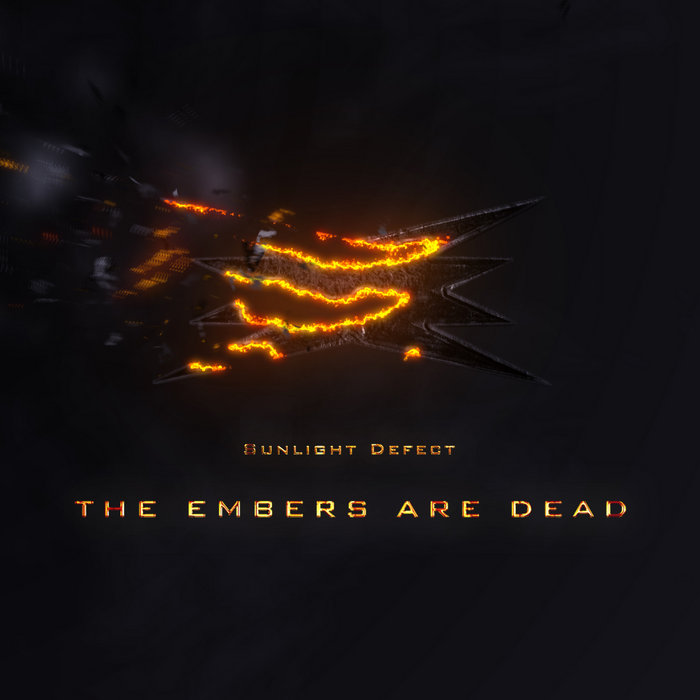 The Embers are Dead E.P. | Sunlight Defect