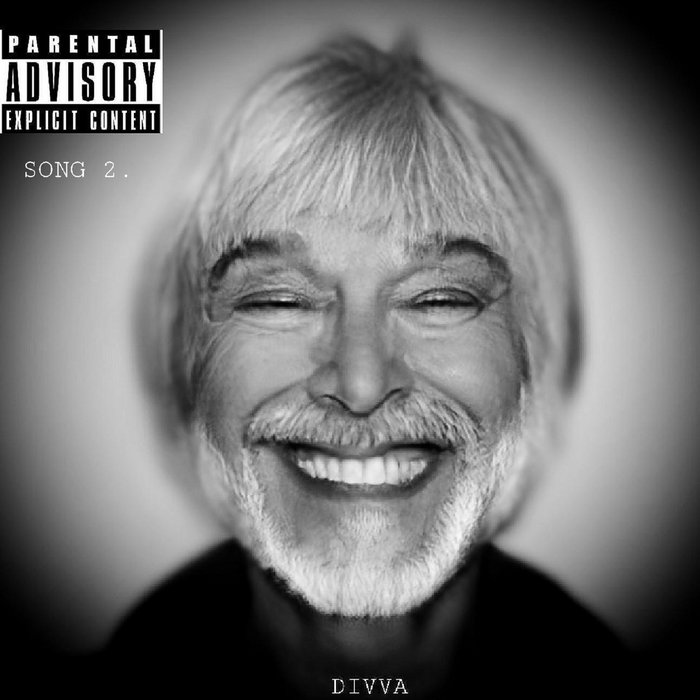 SONG 2. | DIVVA