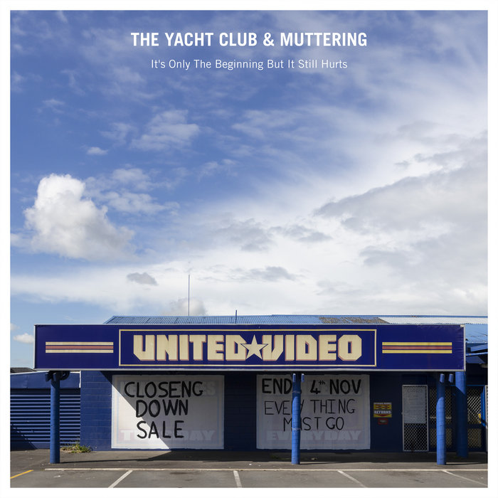 It's Only The Beginning But It Still Hurts | The Yacht Club & Muttering ...