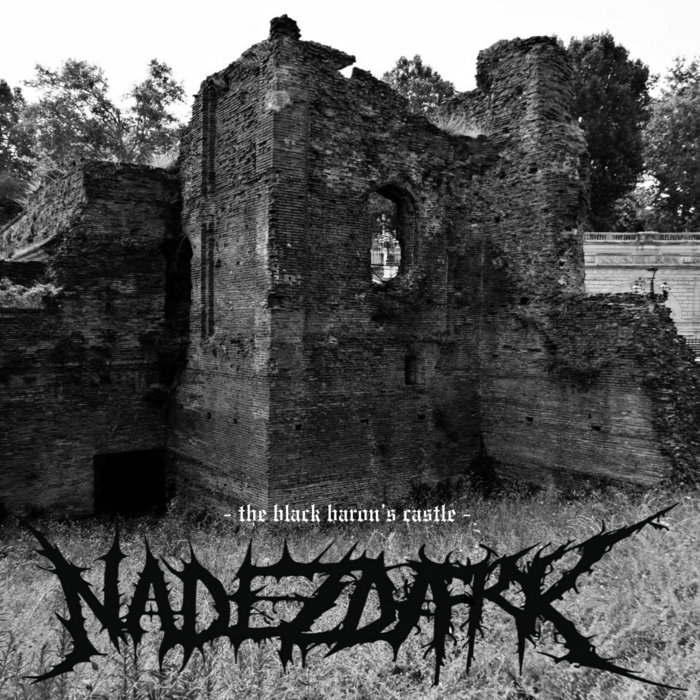 the black baron's castle | NADEZDARK