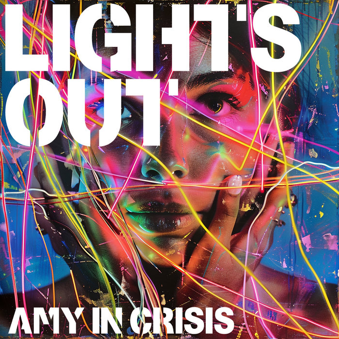 LIGHTS OUT! | AMY IN CRISIS
