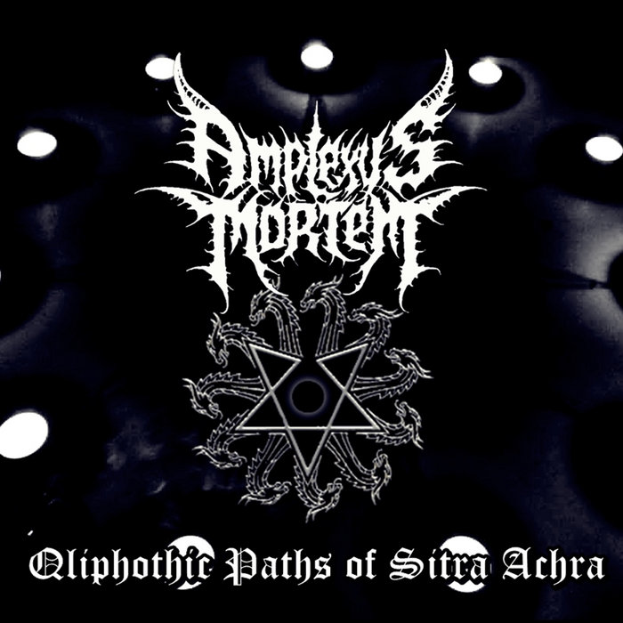 Qliphothic Paths of Sitra Achra | Amplexus Mortem
