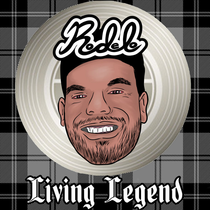Living Legend | Rodelo