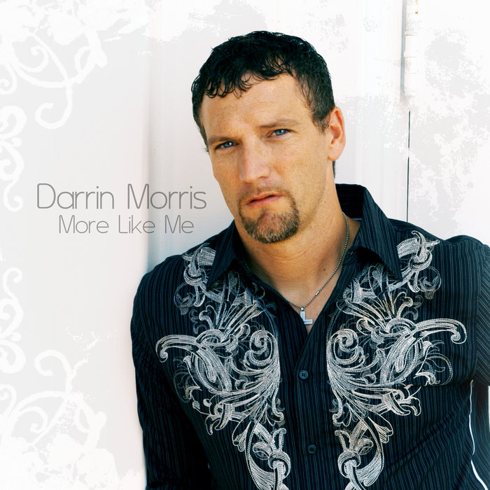 More Like Me | Darrin Morris
