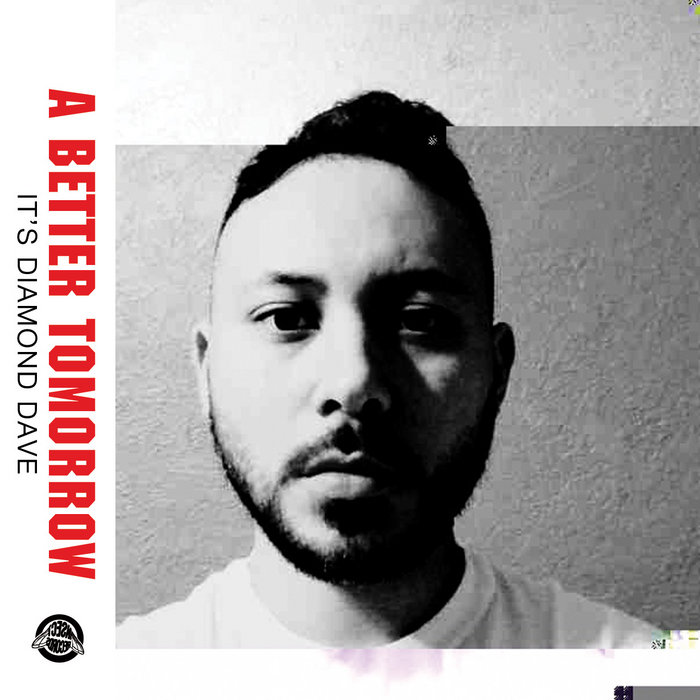 "It's Diamond Dave" | A Better Tomorrow | (iN)Sect Records