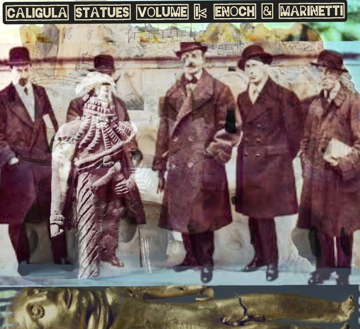 Caligula statues/ Volume I-Enoch & Marinetti | LUCCA LAZZA / Luca Blood ...