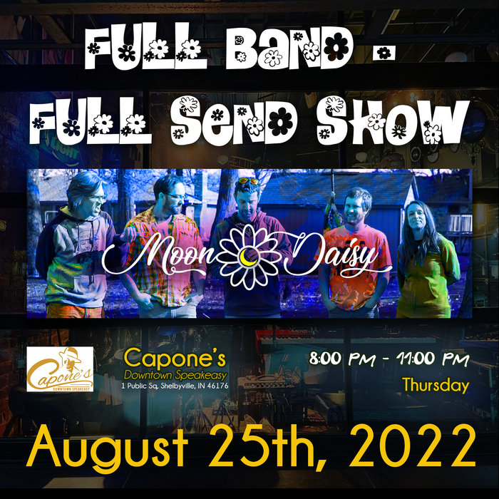 Full Band - Full Send | Moon Daisy