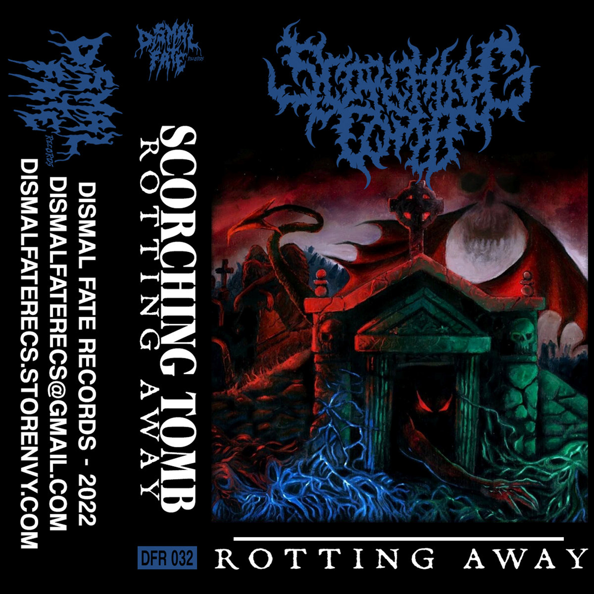 Rotting Away | Scorching Tomb | Dismal Fate Records