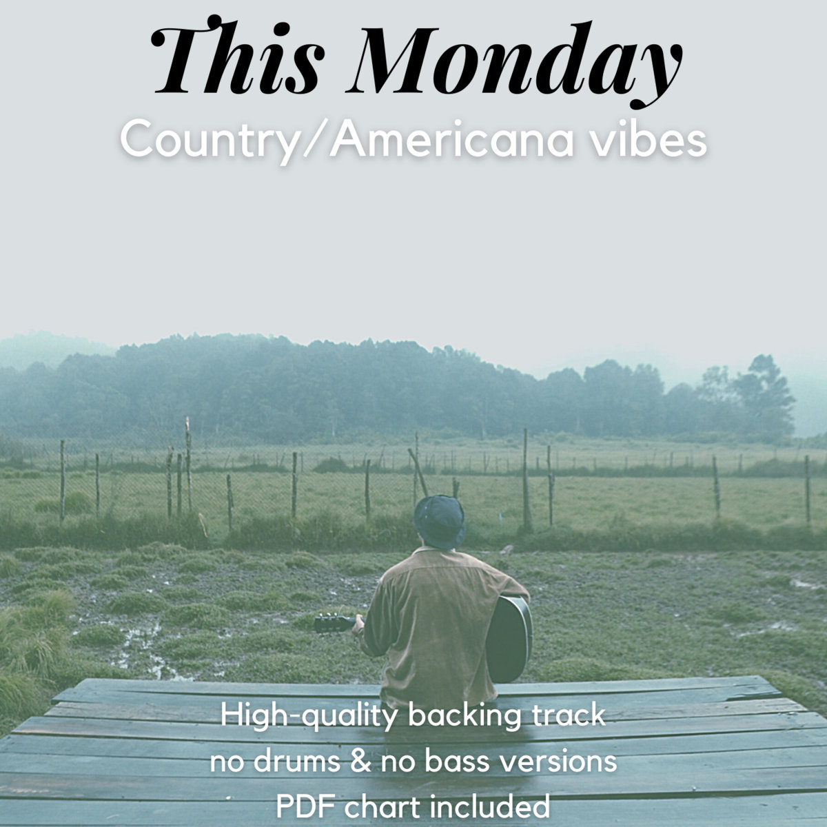 This Monday (Country/Americana vibes) | javierloaizamusic