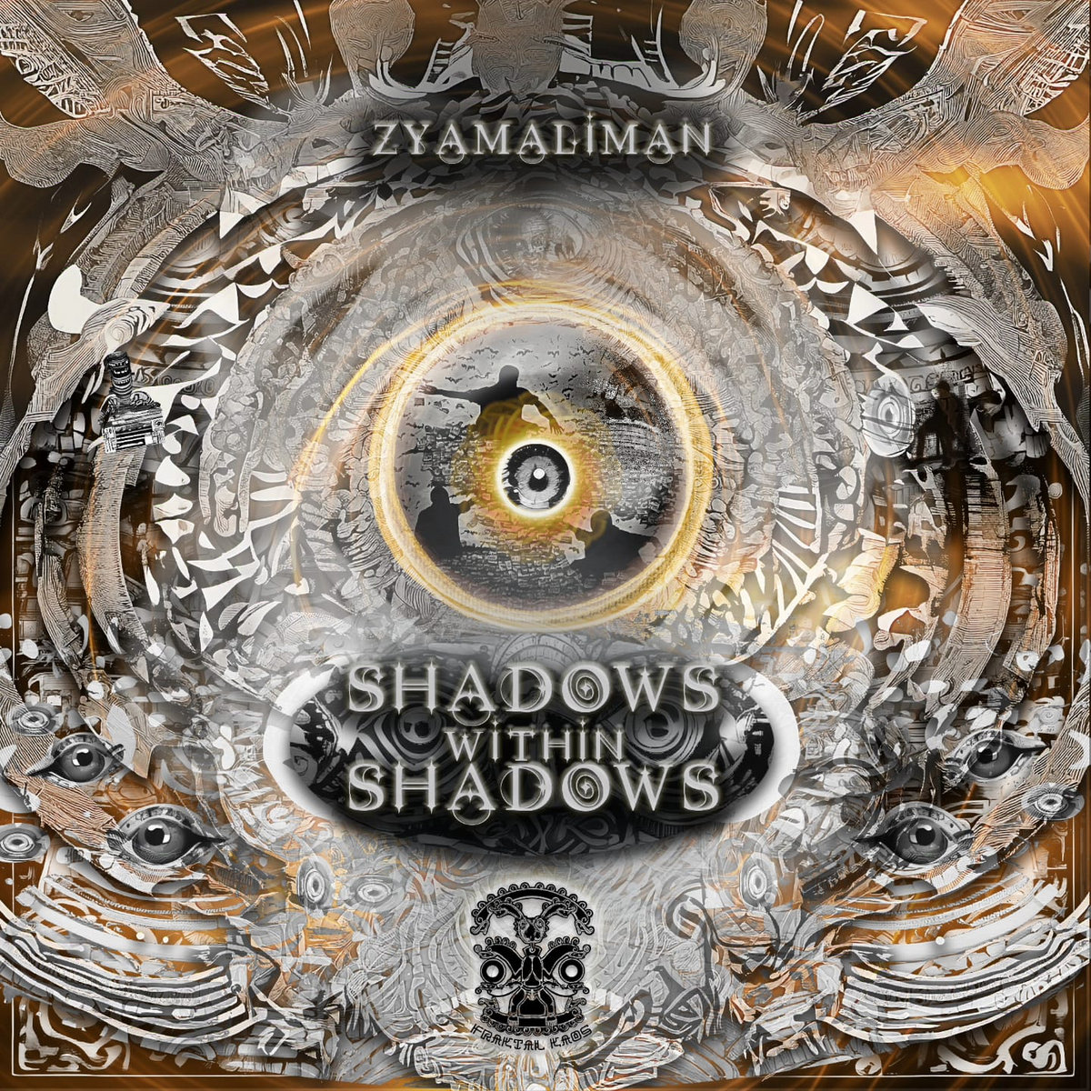 Zyamaliman - Shadows Within Shadows | Fraktal Kaos Records