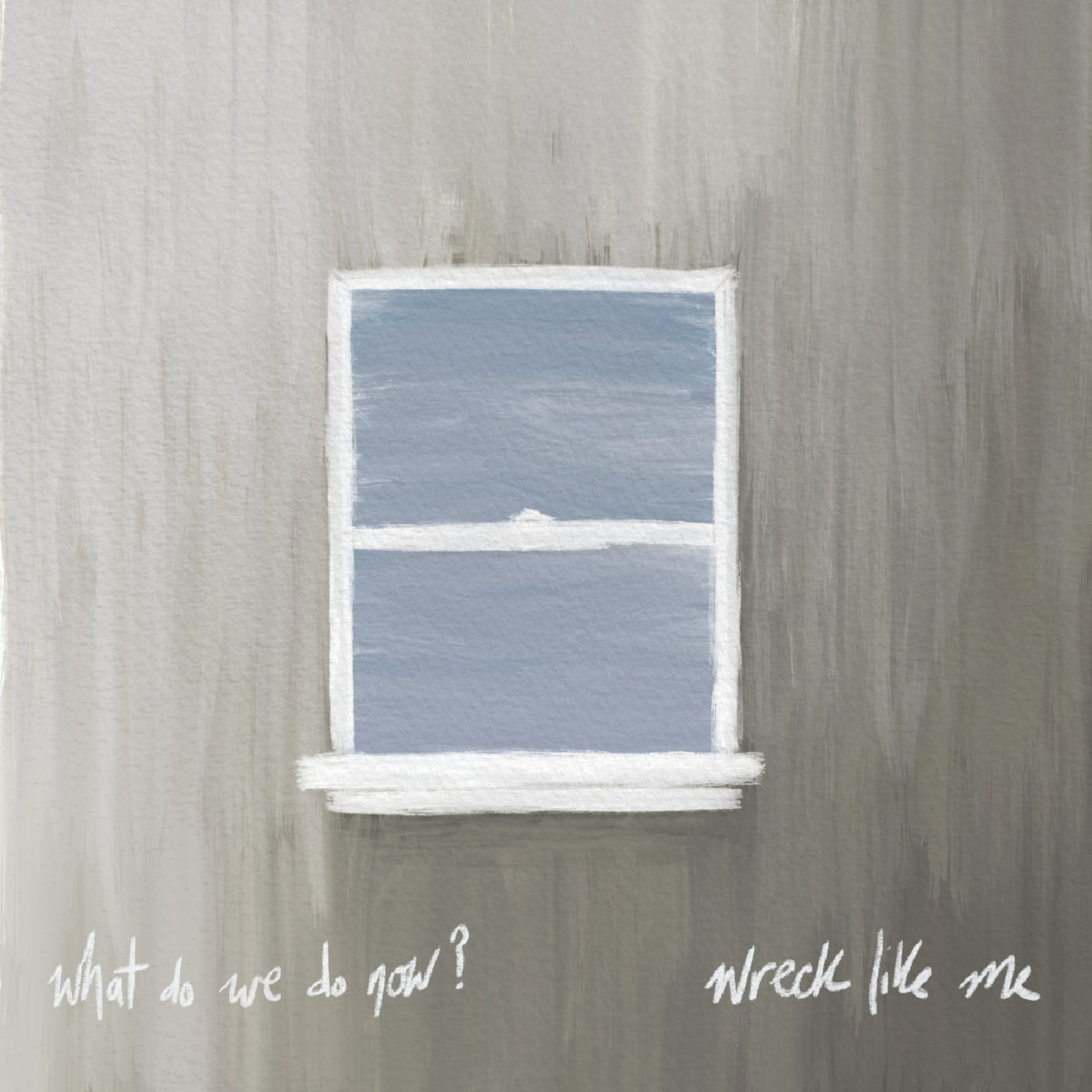 What Do We Do Now? | Wreck Like Me