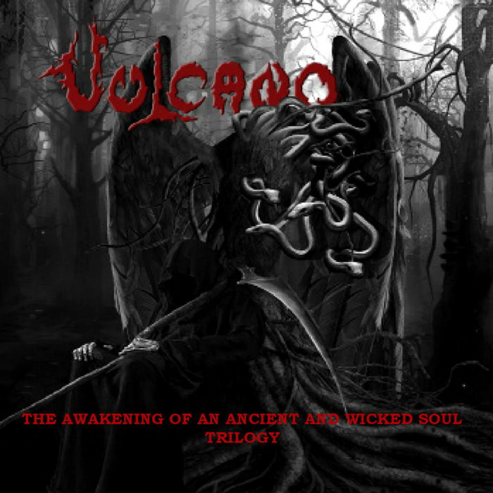 The Awakening of an Ancient and Wicked Soul - Trilogy | Vulcano