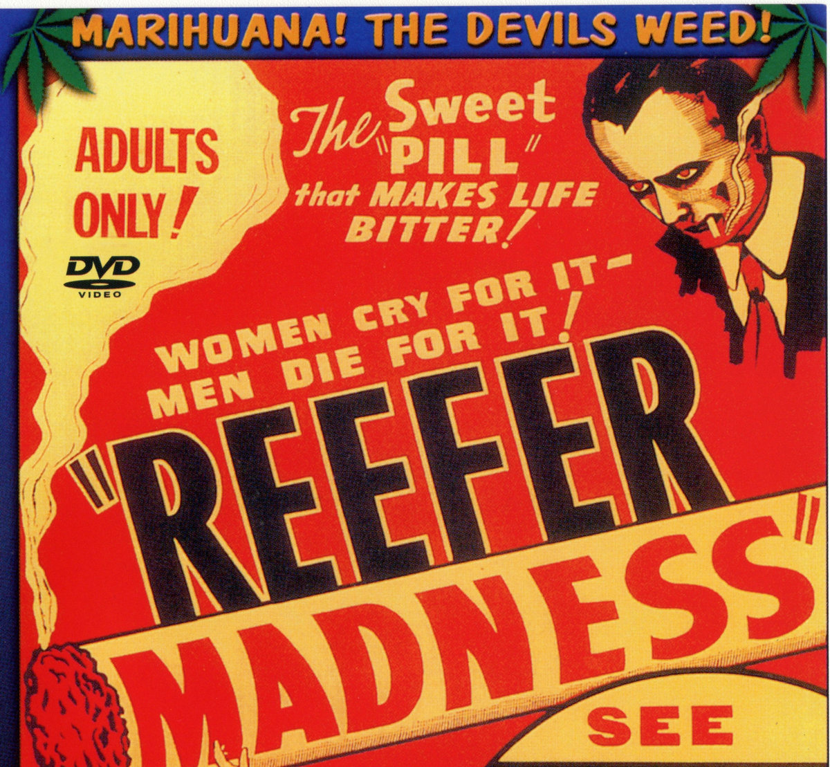 Reefer Madness | Alpha Omega