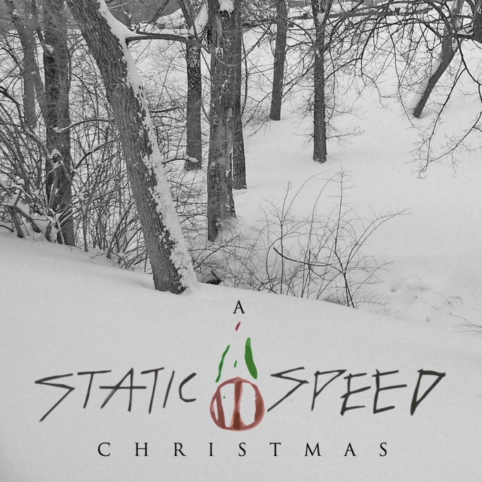 A Static Speed Christmas | Static Speed